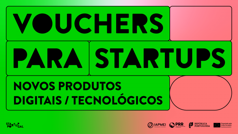 Vouchers para Startups – Novos produtos digitais/tecnológicos - Startup ...